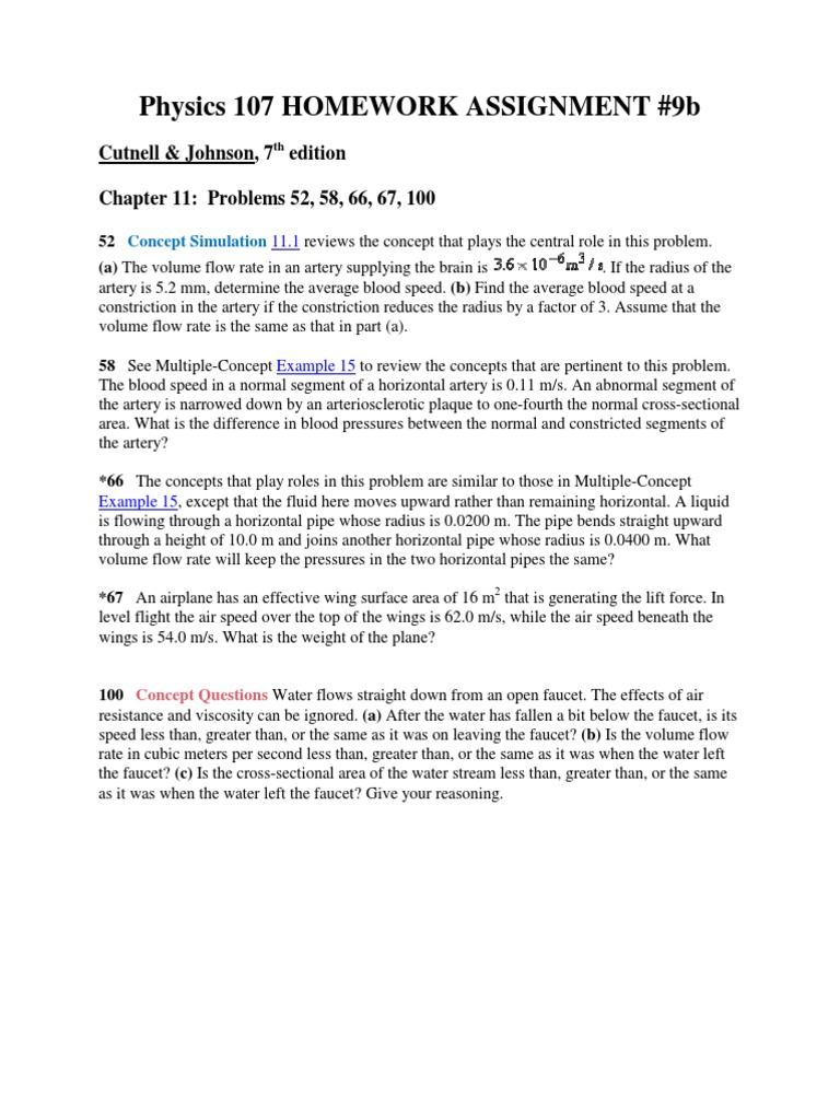 Physics 107 HOMEWORK ASSIGNMENT #9b: Cutnell & Johnson, 7 Edition Chapter 11: Problems 52, 58 ...