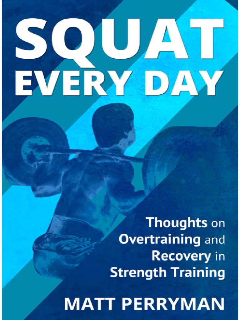 Squat Everyday Program Overview | PDF | Self-Improvement | Religion ...