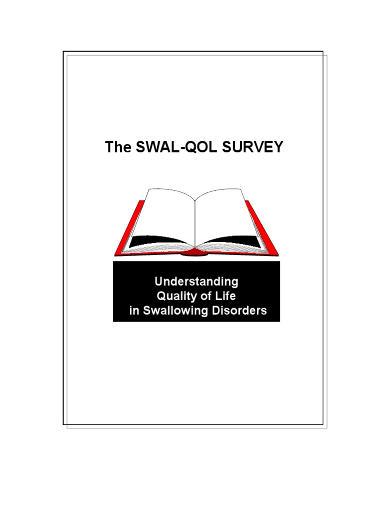 Quality of Life in Swallowing Disorders (SWAL-QOL) | PDF | Foods ...