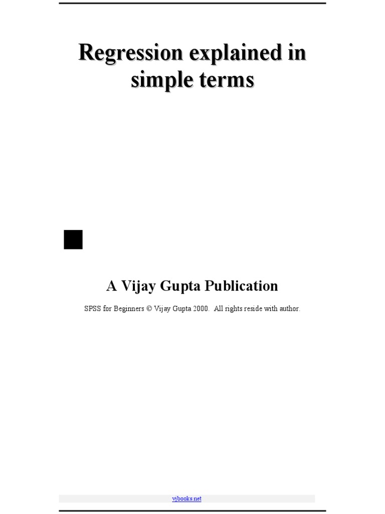 Regression Explained SPSS | PDF | Regression Analysis | Errors And Residuals
