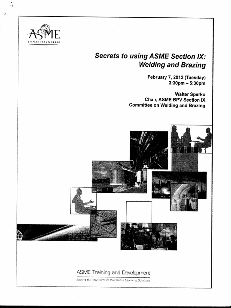 Secrets To Using ASME Section IX Welding and Brazing | PDF