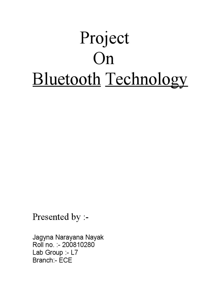 Project On Bluetooth Technology: Presented By | PDF | Bluetooth | Wireless