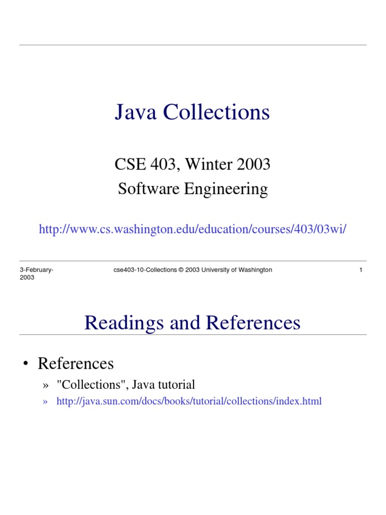 Java Collections: CSE 403, Winter 2003 Software Engineering | PDF | Method (Computer Programming ...