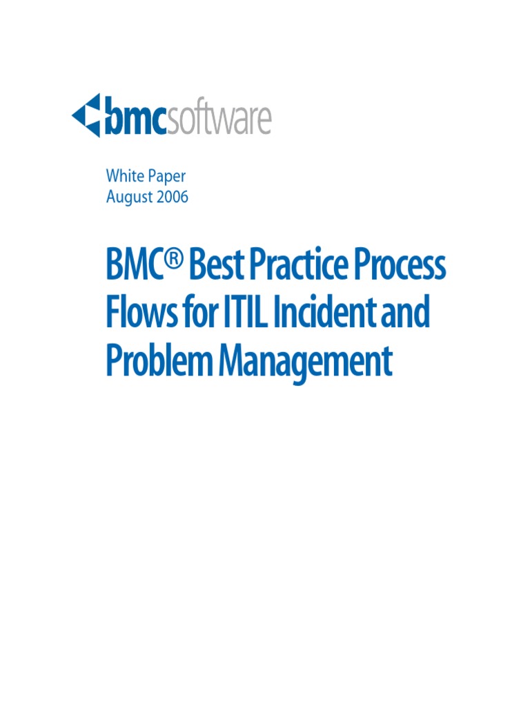 BMC® Best Practice Process Flows For ITIL Incident and Problem ...