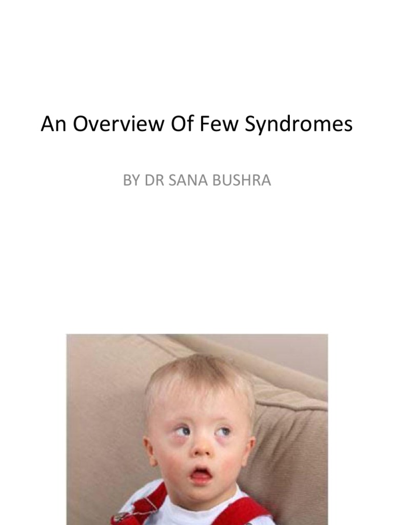 An Overview of Paediatric Syndromes | PDF | Ear | Congenital Disorder