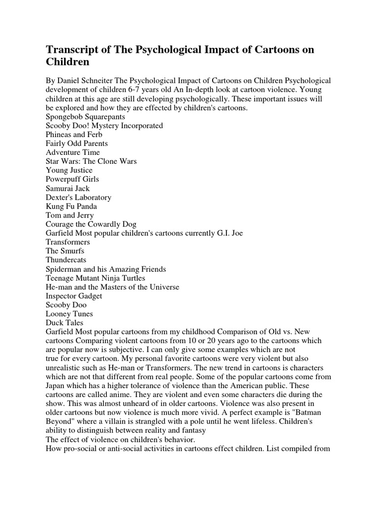 Transcript of The Psychological Impact of Cartoons On Children | PDF ...