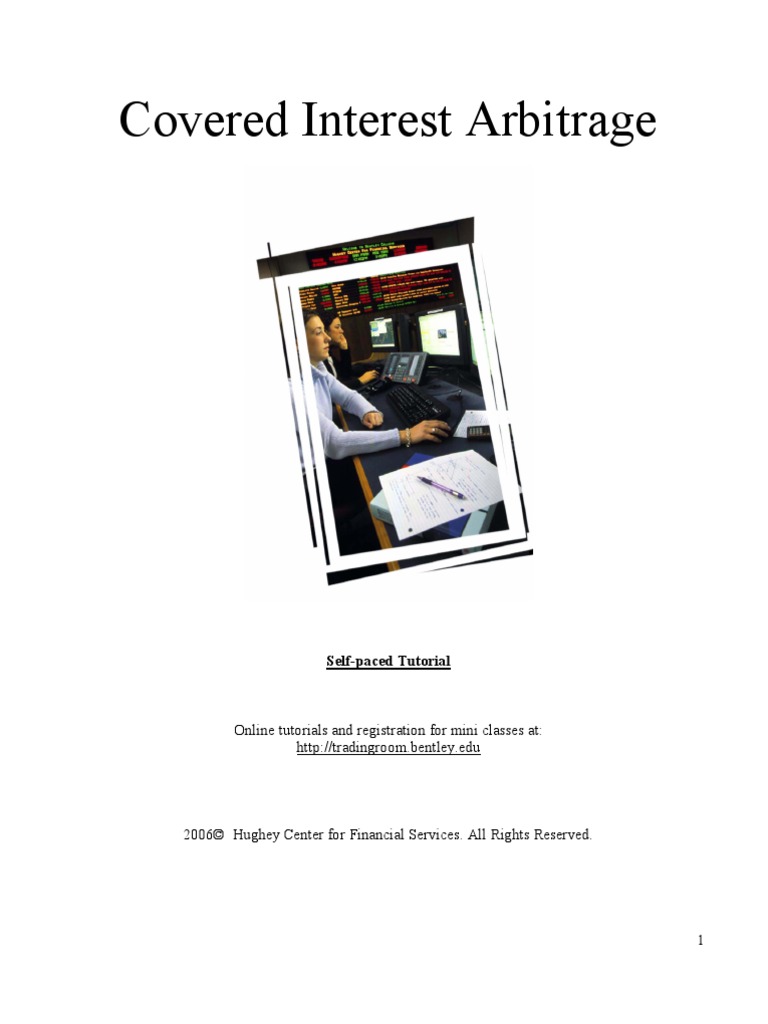 Covered Interest Arbitrage | PDF | Arbitrage | Exchange Rate