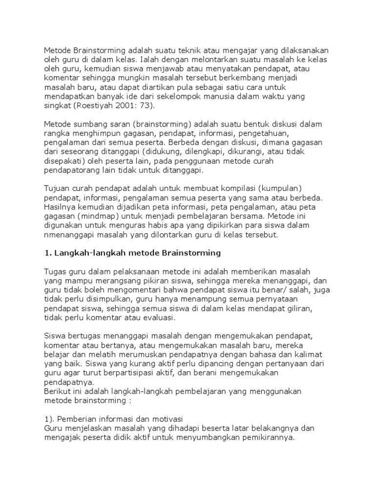 Metode Brainstorming Adalah Suatu Teknik Atau Mengajar Yang Dilaksanakan Oleh Guru Di Dalam ...