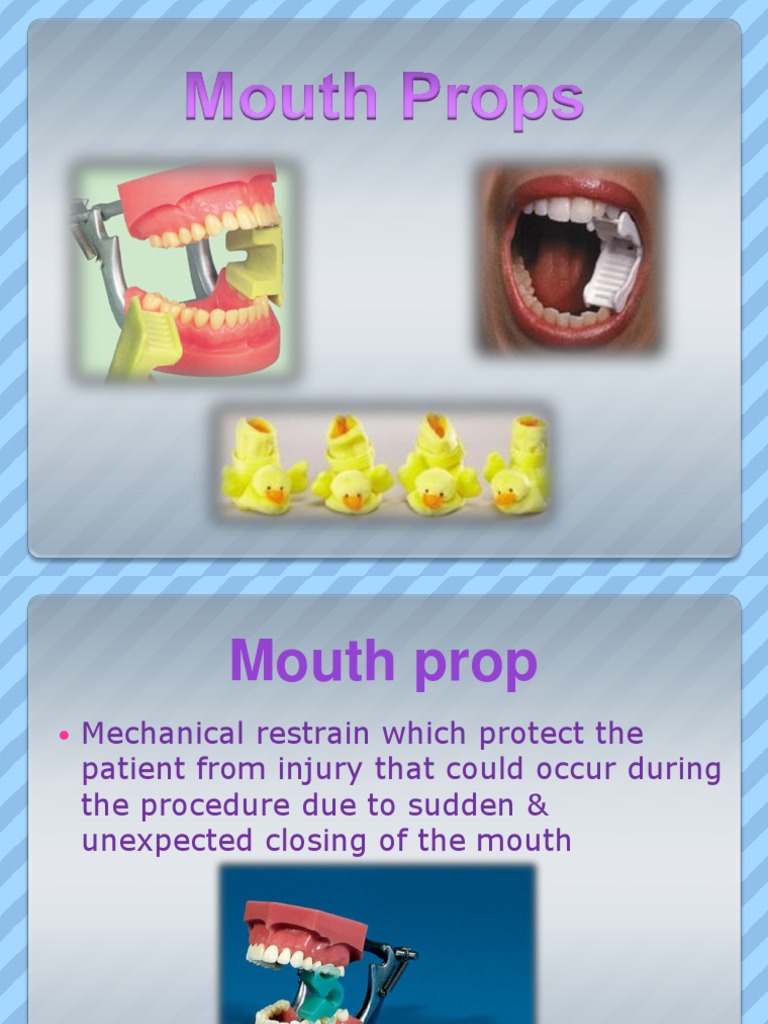 Mouth Props Used in Pediatric Dentistry | PDF