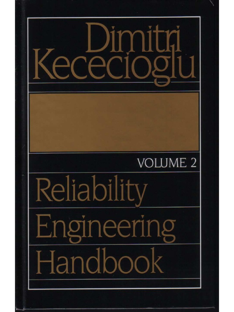 Dimitri Kececioglu - Reliability Engineering Handbook Vol. 2 | PDF