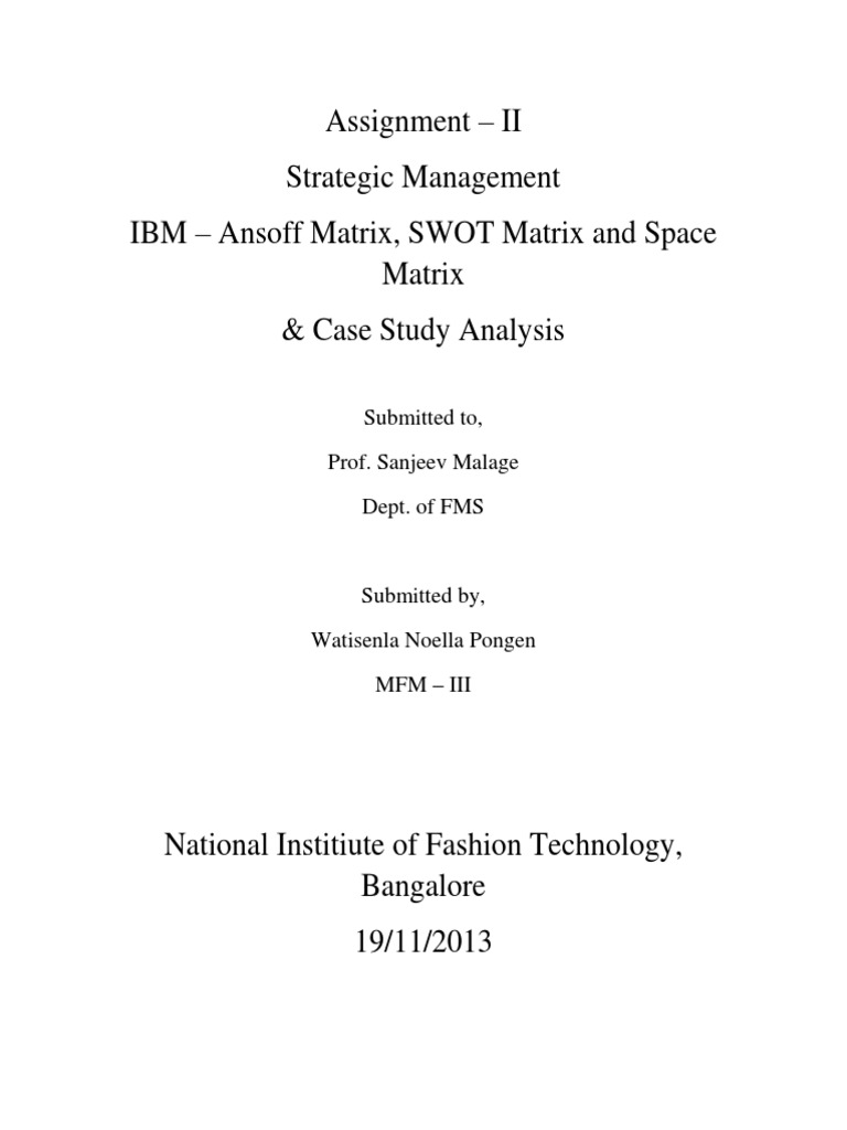 IBM - Ansoff Matrix, Space Atrix & Swot Matrix | PDF | Ibm | Airlines
