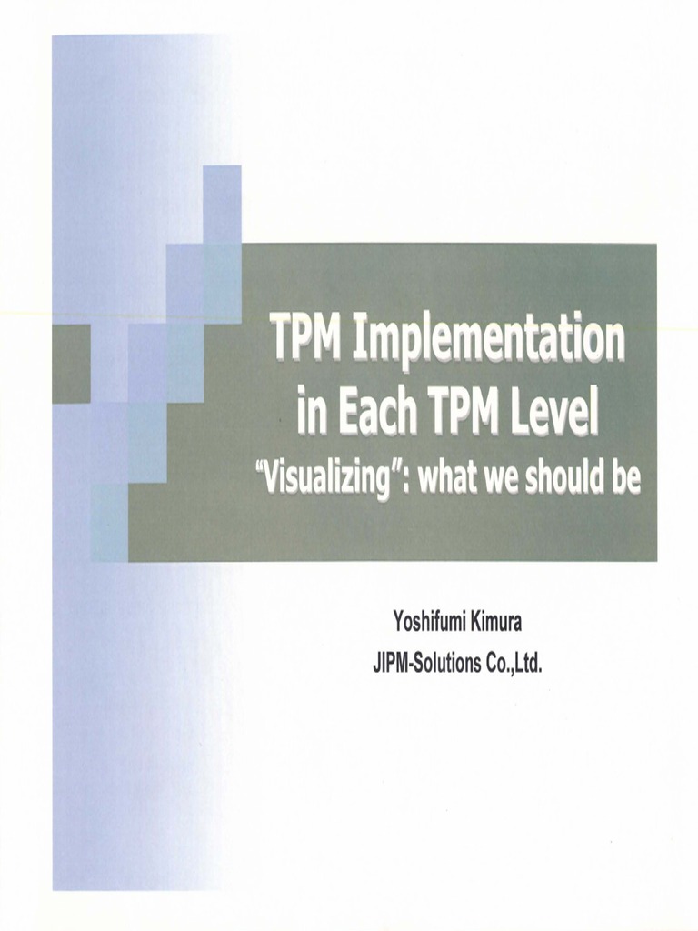 03 TPM Implementation in Each TPM Level (Complete) | PDF | Reliability Engineering | Quality ...