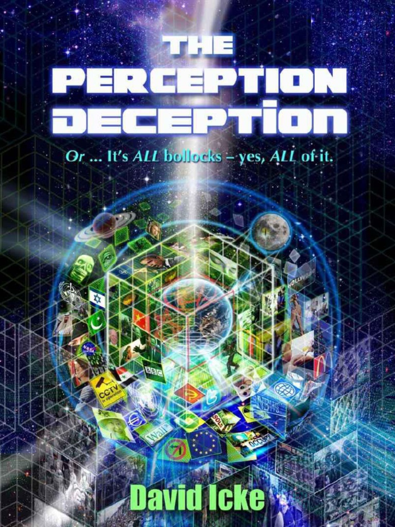 David Icke - The Perception Deception | PDF | Kundalini | Reality