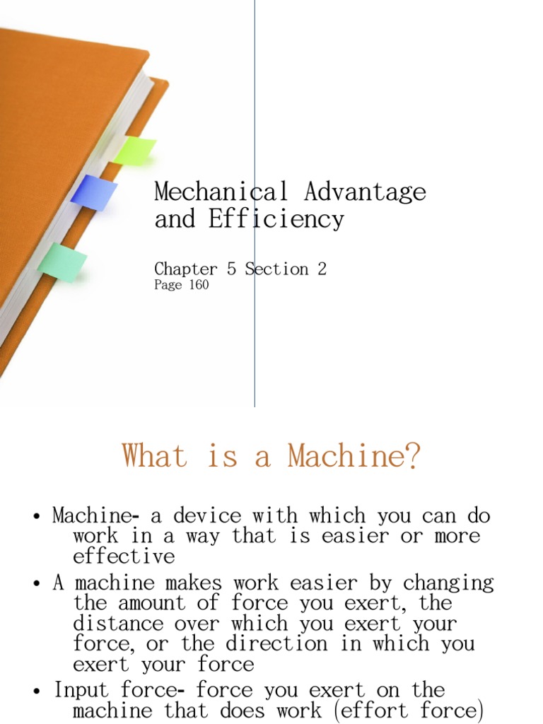 Mechanical Advantage and Efficiency Explained | PDF | Mechanical ...