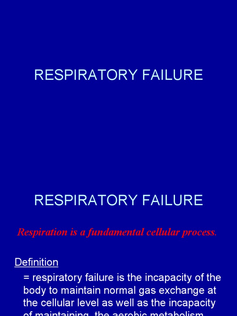 Understanding Respiratory Failure Mechanisms | PDF | Respiratory System ...