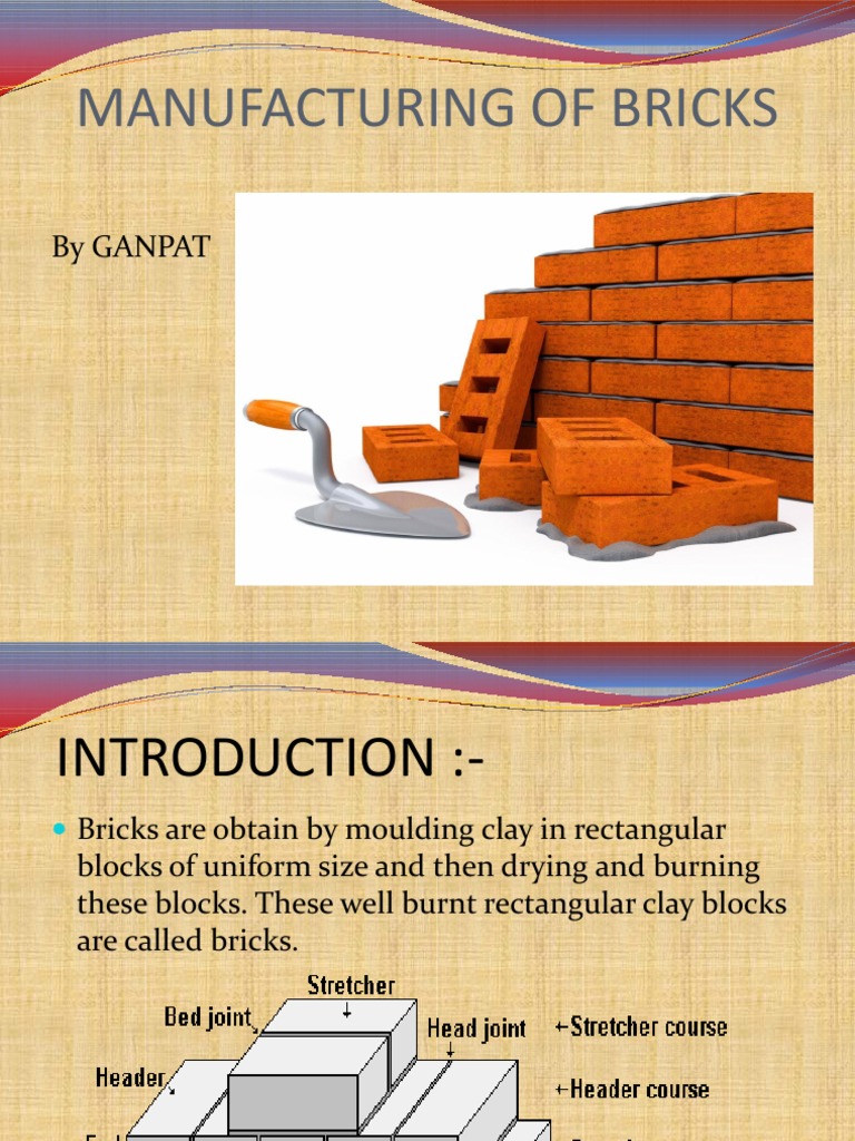 MANUFACTURING OF BRICKS | Brick | Casting (Metalworking)