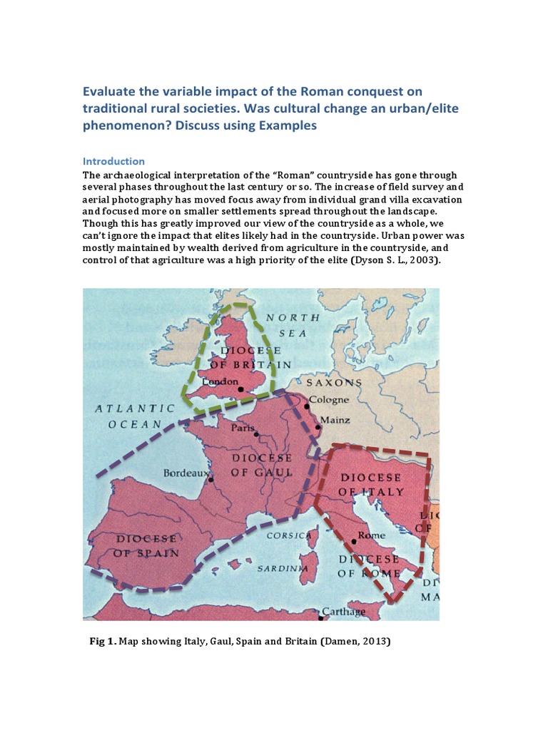 Evaluate The Variable Impact of The Roman Conquest On Traditional Rural ...