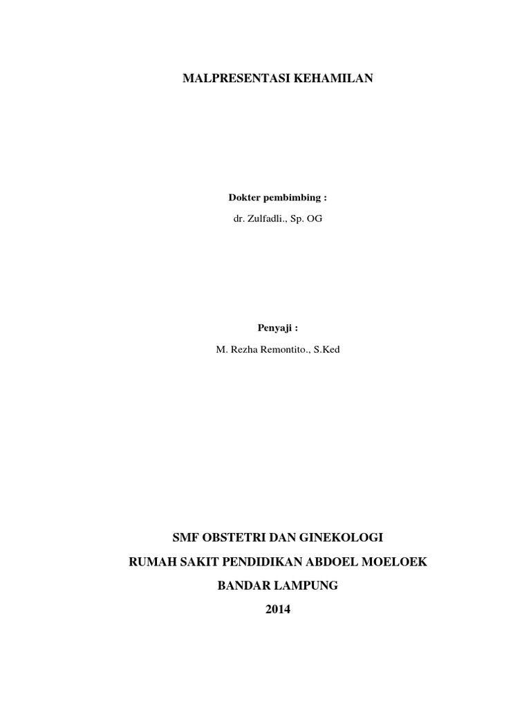 Malpresentasi dan Penanganannya | PDF | Pengembangan Diri | Sains ...