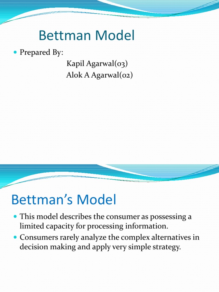 Bettman Model of Consumer Behavior | PDF | Attention | Motivation