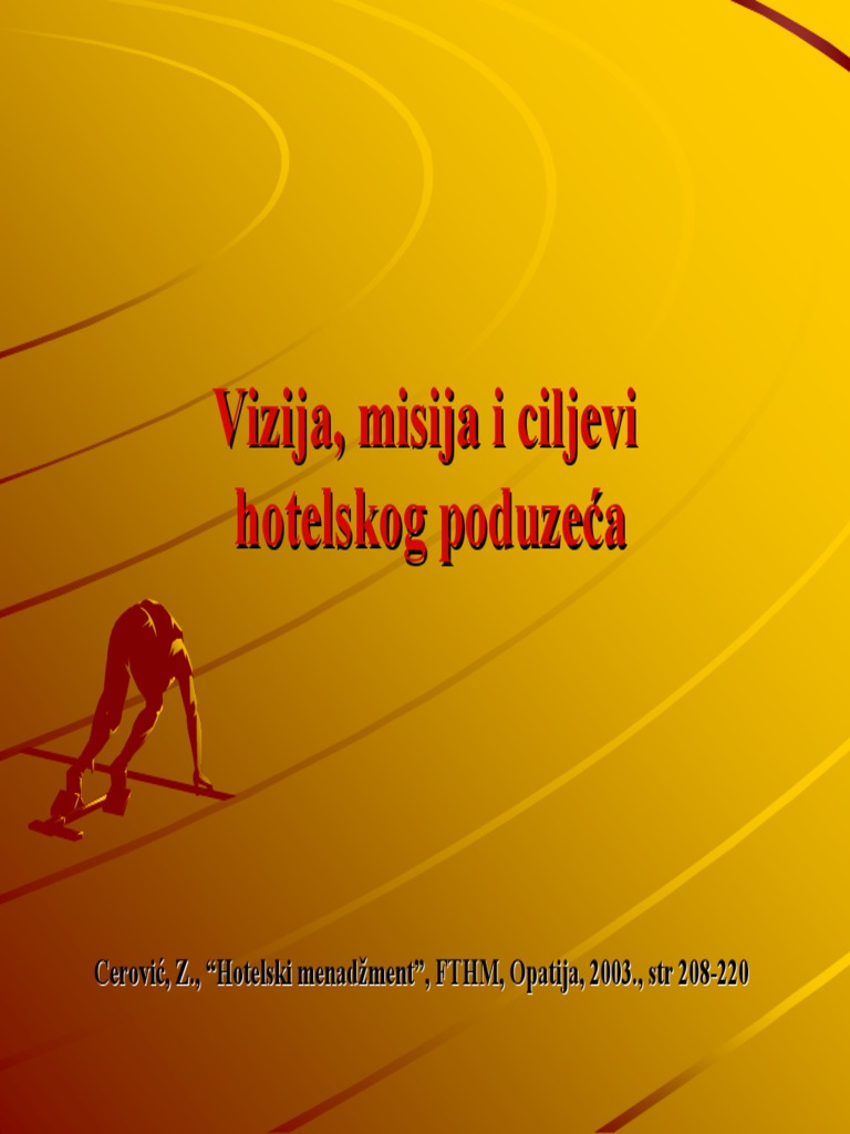 Vizija, Misija i Ciljevi Hotelskog Poduzeca