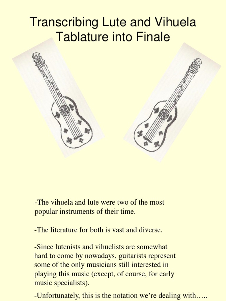 Vihuela and Lute Tablature in Finale | PDF | Chordophones | Music Theory