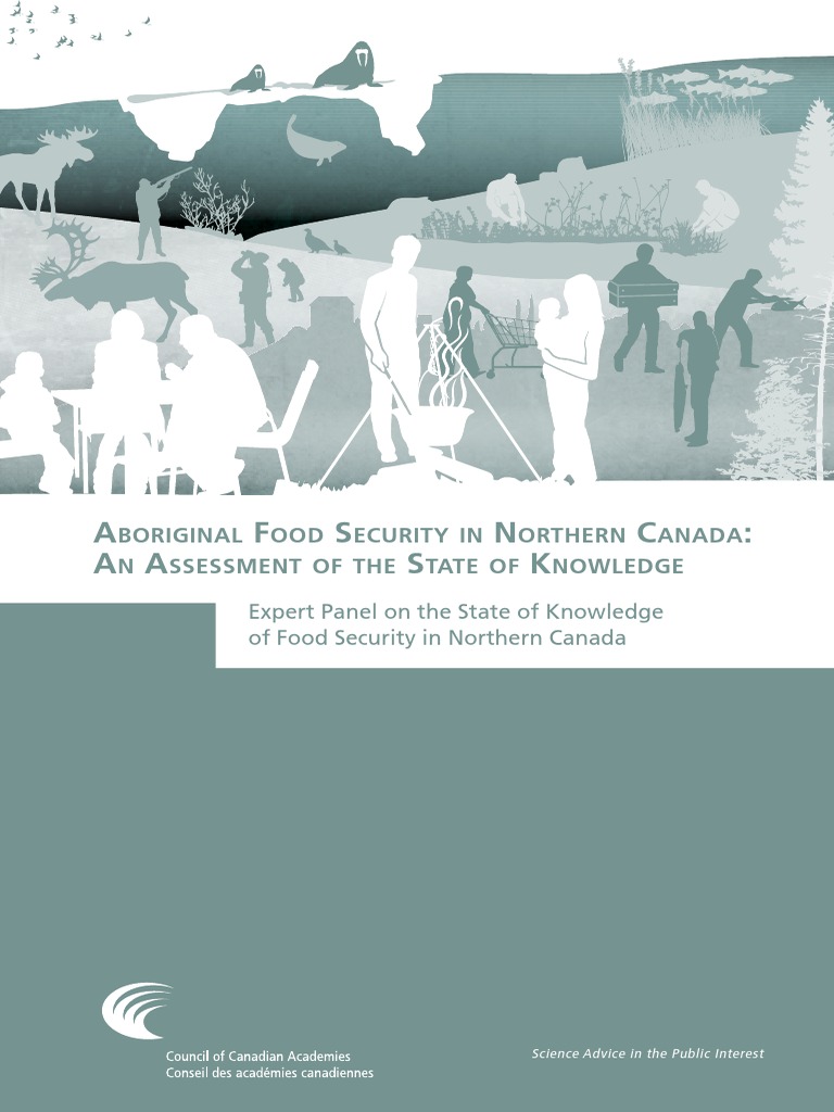Aboriginal Food Security in Northern Canada: An Assessment of the State ...
