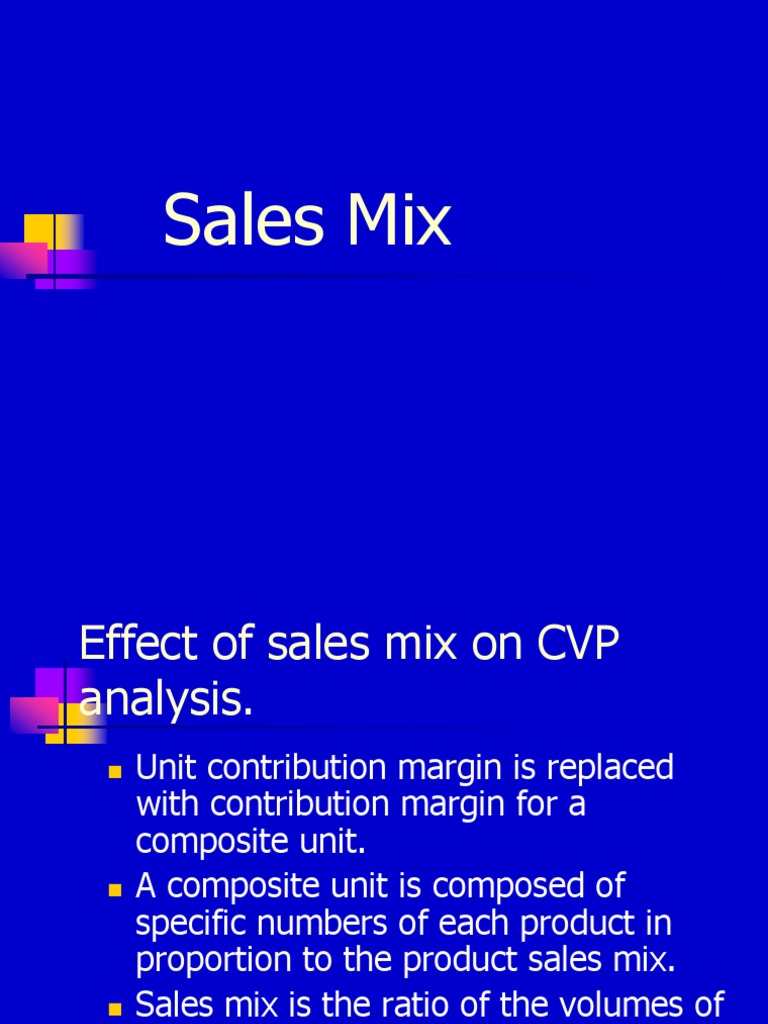 Sales Mix | PDF | Business Economics | Economics