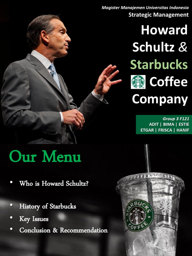 Howard Schultz and Starbucks | PDF | Starbucks | Competitive Advantage
