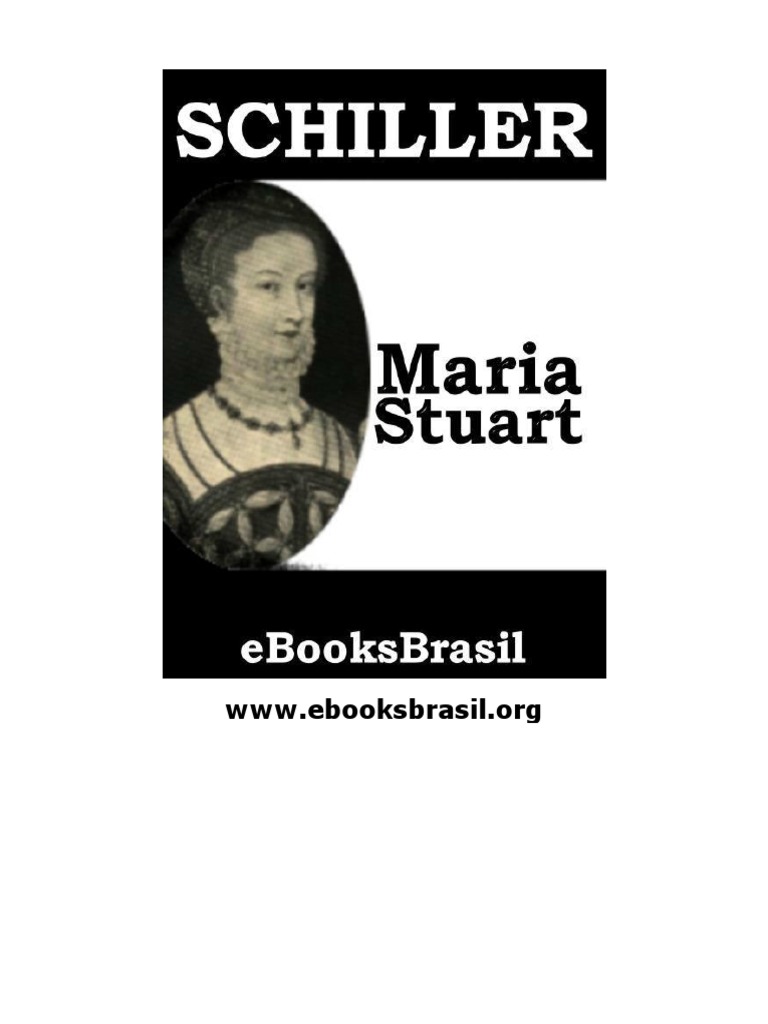 Friedrich Schiller - Maria Stuart | PDF