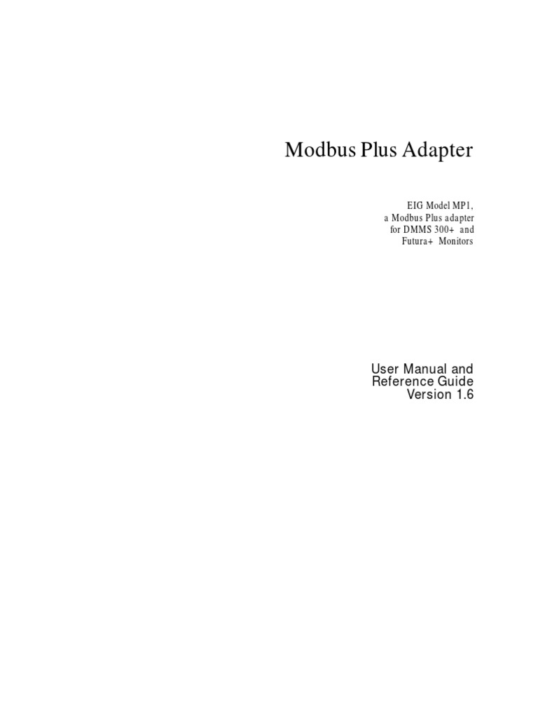 Modbus Plus Adapter: User Man Ual and Ref Er Ence Guide Ver Sion 1.6 ...