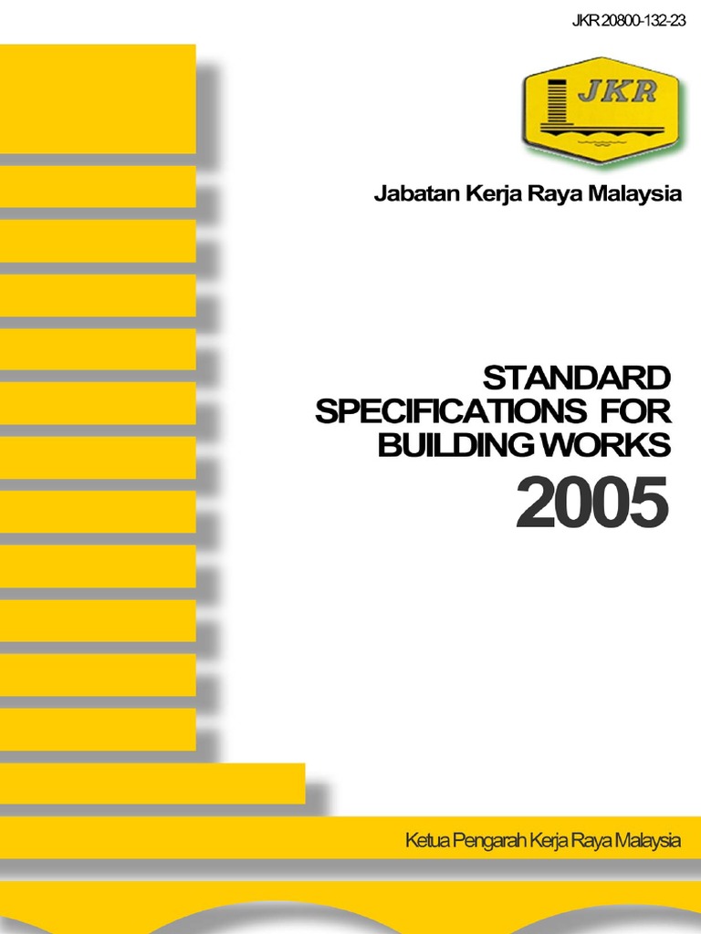 JKR Standard Specifications | PDF | Road | General Contractor