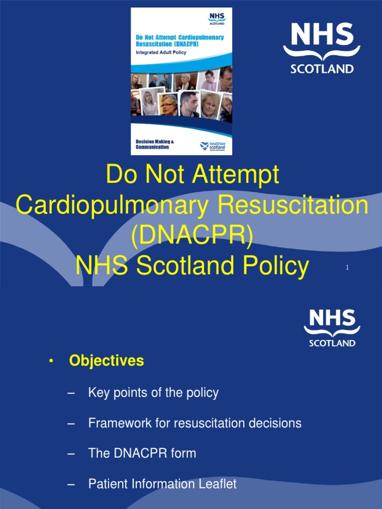 Do Not Attempt Cardiopulmonary Resuscitation (Dnacpr) NHS Scotland ...