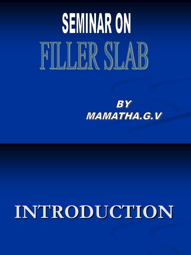 Filler Slab Brick Tile