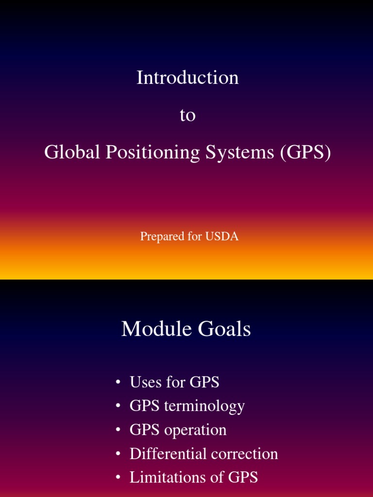 To Global Positioning Systems (GPS) : Prepared For USDA | PDF | Global ...