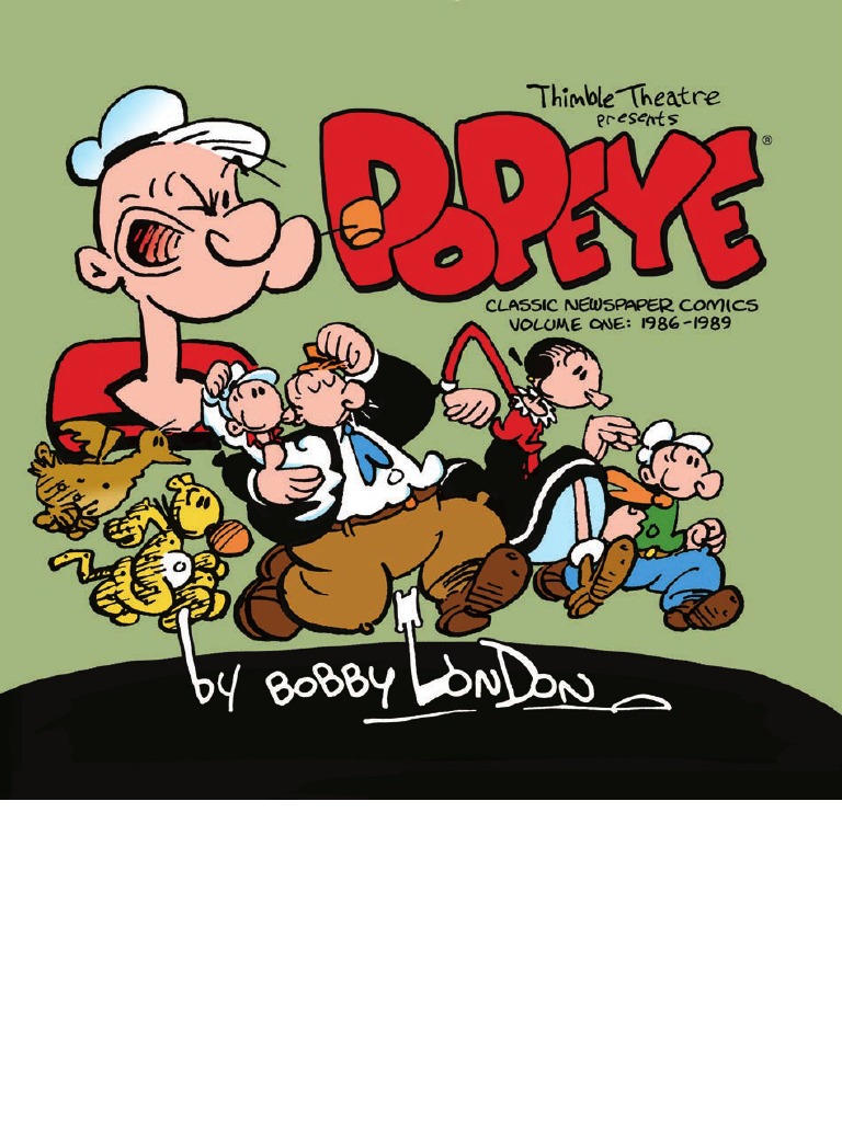 Popeye: The Classic Newspaper Comics by Bobby London, Volume One: 1986 ...
