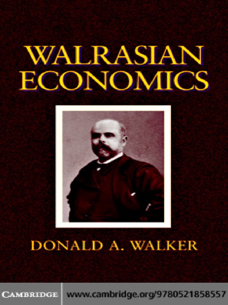 Walrasian Economics - Donald A.walker | PDF | General Equilibrium ...
