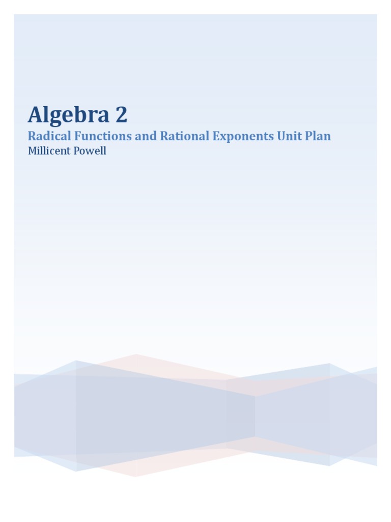 Algebra 2 Radical Functions and Rational Exponents Unit | PDF ...