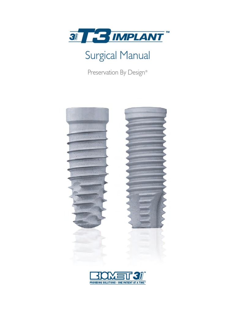 3i T3 Implant Surgical Manual - CATMT3 - EN | PDF | Dental Implant ...