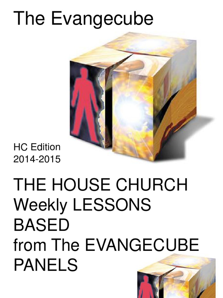 HOUSE CHURCHES Evangecube Panel Presentation / LESSONS | PDF | Eternal ...