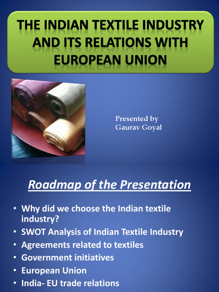Indian Textile Industry Overview & EU Trade | PDF