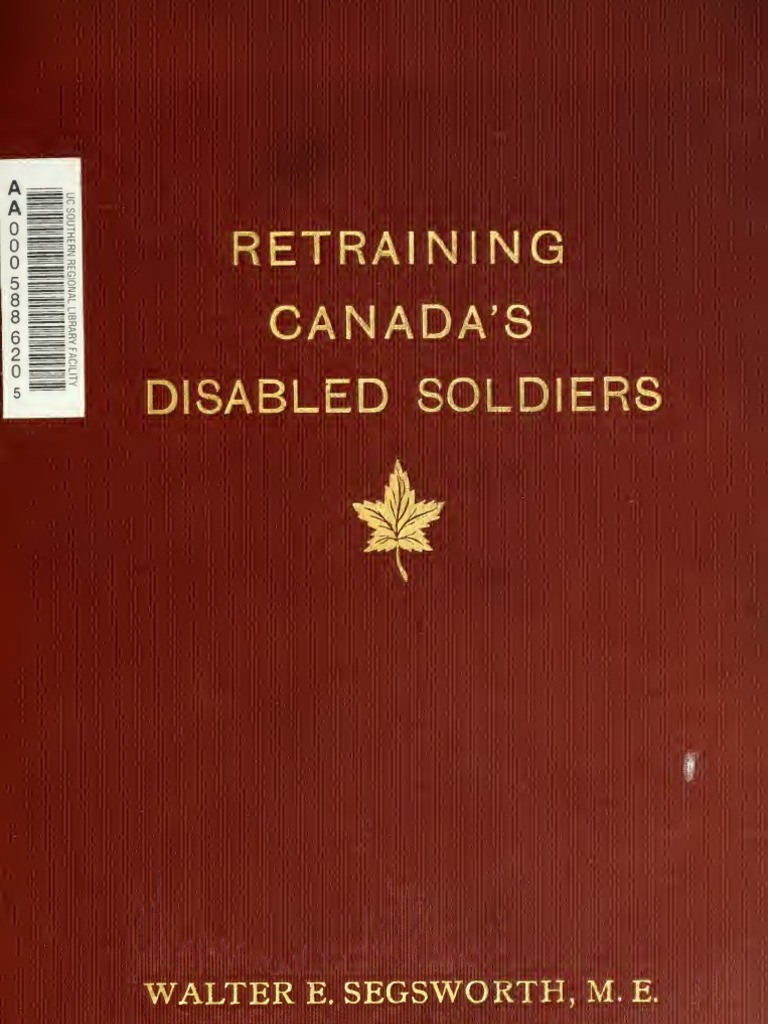 (1920) Retraining Canada's Disabled Soldiers | PDF | Apprenticeship ...