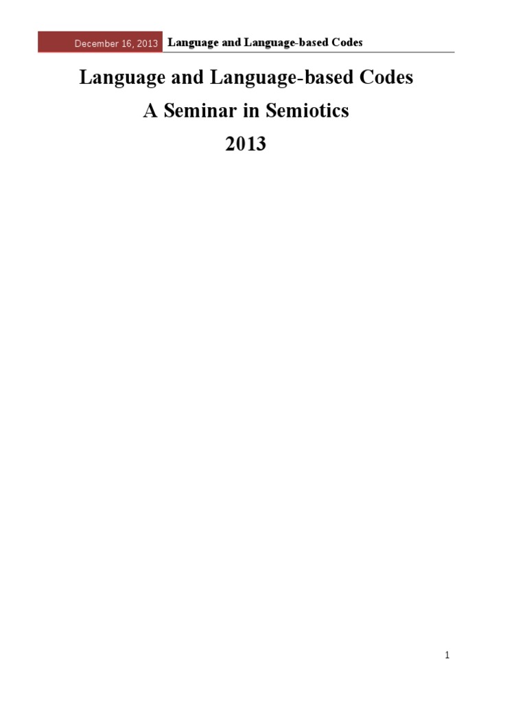 Language and Langauge Based Codes | PDF | Semiotics | Linguistics