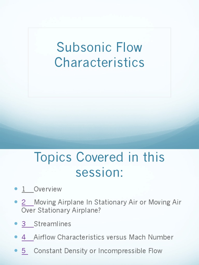 Subsonic Flow Characteristics | PDF | Aerodynamics | Mach Number