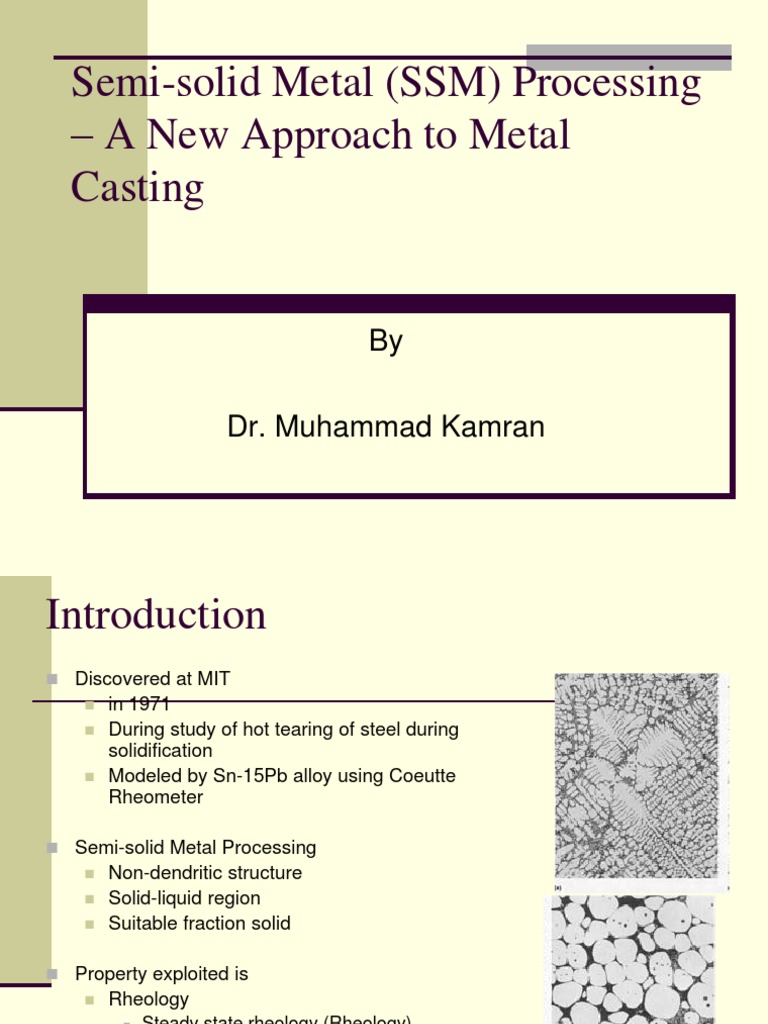 Semi-Solid Metal Processing | PDF | Casting (Metalworking) | Industries