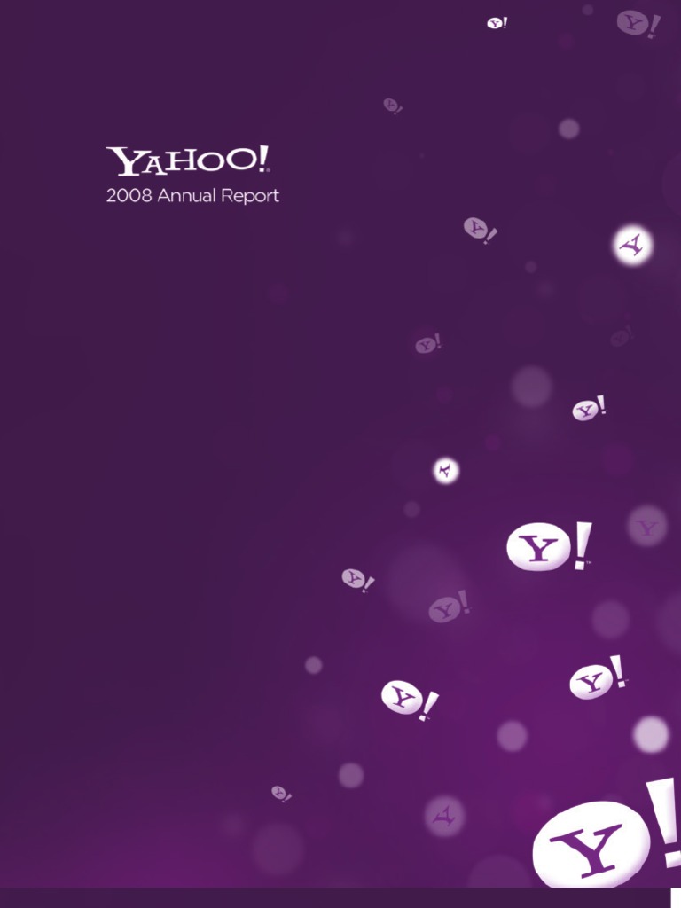 Yahoo! Annual Report 2008 | PDF | Yahoo! | Web Search Engine