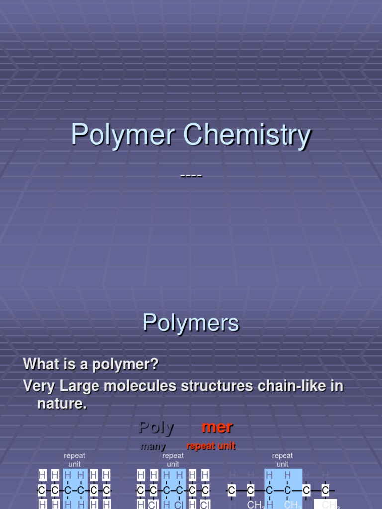 Polymer Chemistry | PDF | Polymerization | Polymers