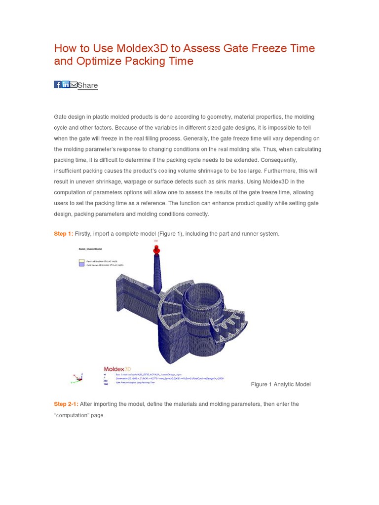 How To Use Moldex3D To Assess Gate Freeze Time and Optimize Packing ...