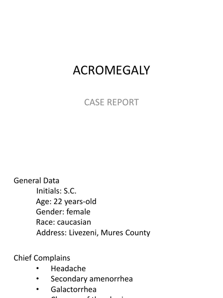 Acromegaly: Case Report | PDF | Endocrine System | Endocrinology