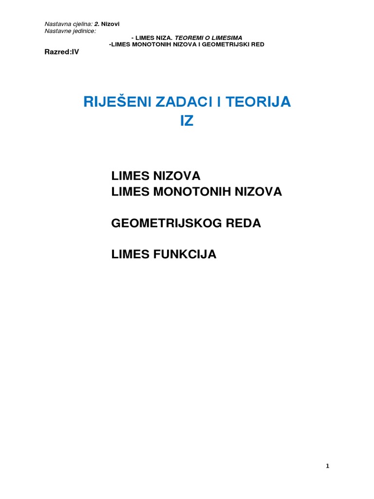 4 Limes Niza Limes Monotonih Geometrijski Red Limes Funkcija | PDF