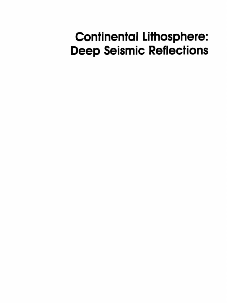 Continental Lithosphere - Deep Seismic Reflections PDF | PDF | Reflection Seismology | Crust ...